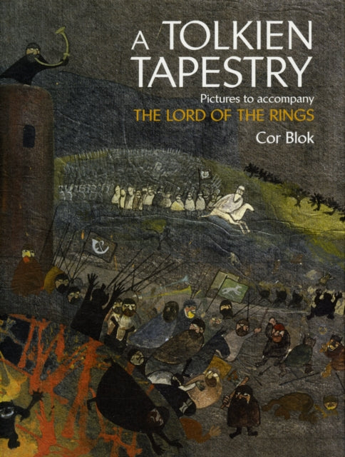 A Tolkien Tapestry | Cor Blok | Sherlock & Pages | Independent Bookshop