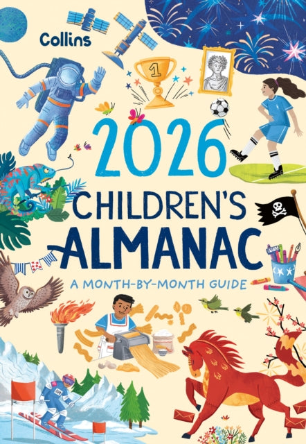 2026 Children’s Almanac : A Month-by-Month Guide to Nature, Astronomy ...