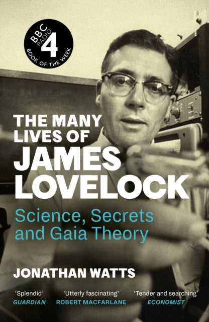 The Many Lives of James Lovelock | Jonathan Watts | Sherlock & Pages ...